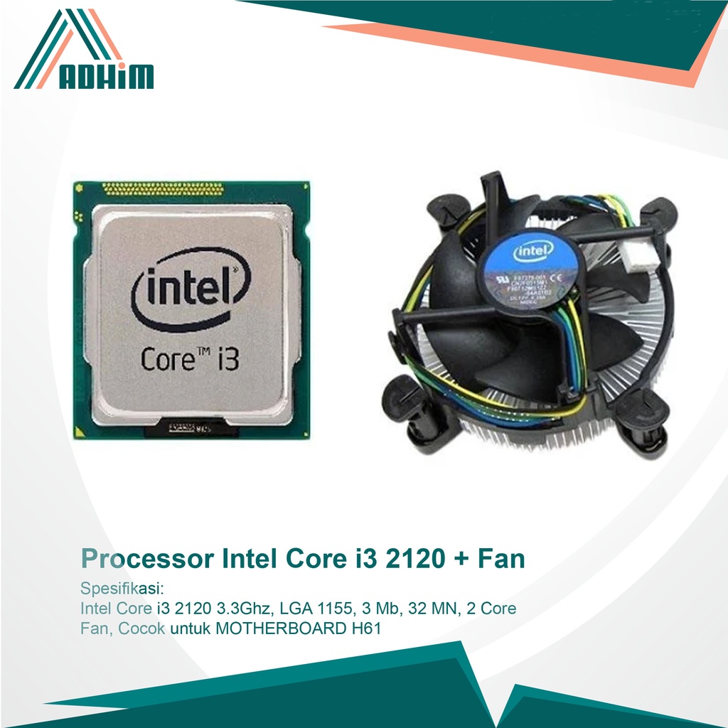 Jual Processor Intel Core i3 2120 + Fan Tray Spesifikasi: - Intel Core i3 2120 3.3Ghz - LGA 1155 ...