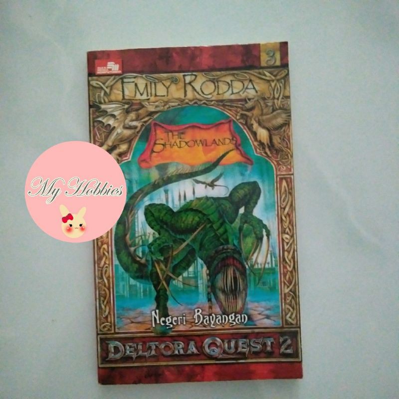 Jual Deltora Quest 2, The Shadowlands - Emily Rodda (terbuka) | Shopee ...