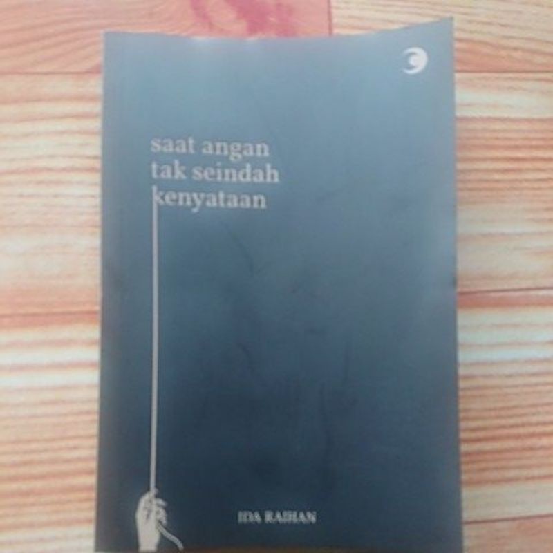Jual buku self improvment paling laris-saat angan tak seindah kenyataan -ida raihan -caesar ...