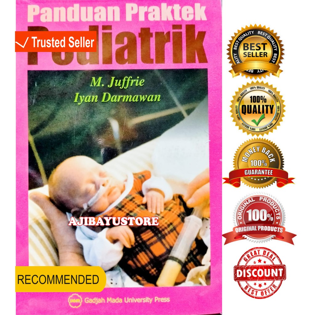 Jual Buku Panduan Praktek Pediatrik M Juffrie Iyan Darmawan UGM Press ...