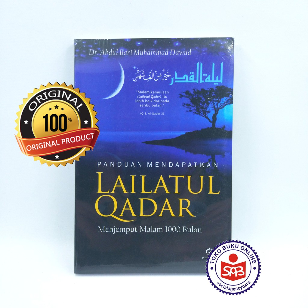 Jual Panduan Mendapatkan Lailatul Qadar - Abdul Bari Muhammad Dawud ...