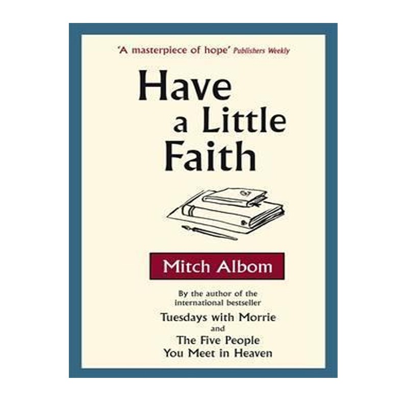Jual Have A Little Faith - 9780751537512 - Buku Ori Periplus | Shopee ...