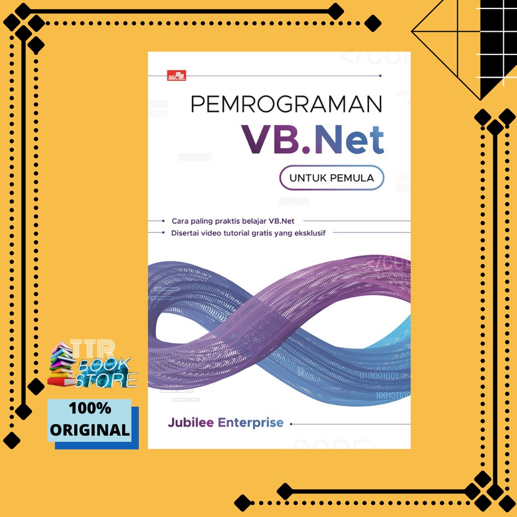 Jual BUKU KOMPUTER - BUKU VB NET - PEMOGRAMAN VB NET UNTUK PEMULA ... Jual BUKU KOMPUTER - BUKU VB NET - PEMOGRAMAN VB NET UNTUK PEMULA ...