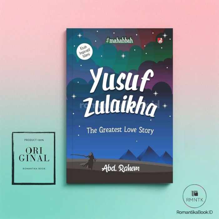 Jual Buku Yusuf Dan Zulaikha The Greatest Love Story Abd Rahem