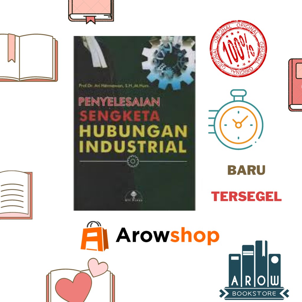 Jual Buku PENYELESAIAN SENGKETA HUBUNGAN INDUSTRIAL - ARI HERMAWAN | Shopee Indonesia