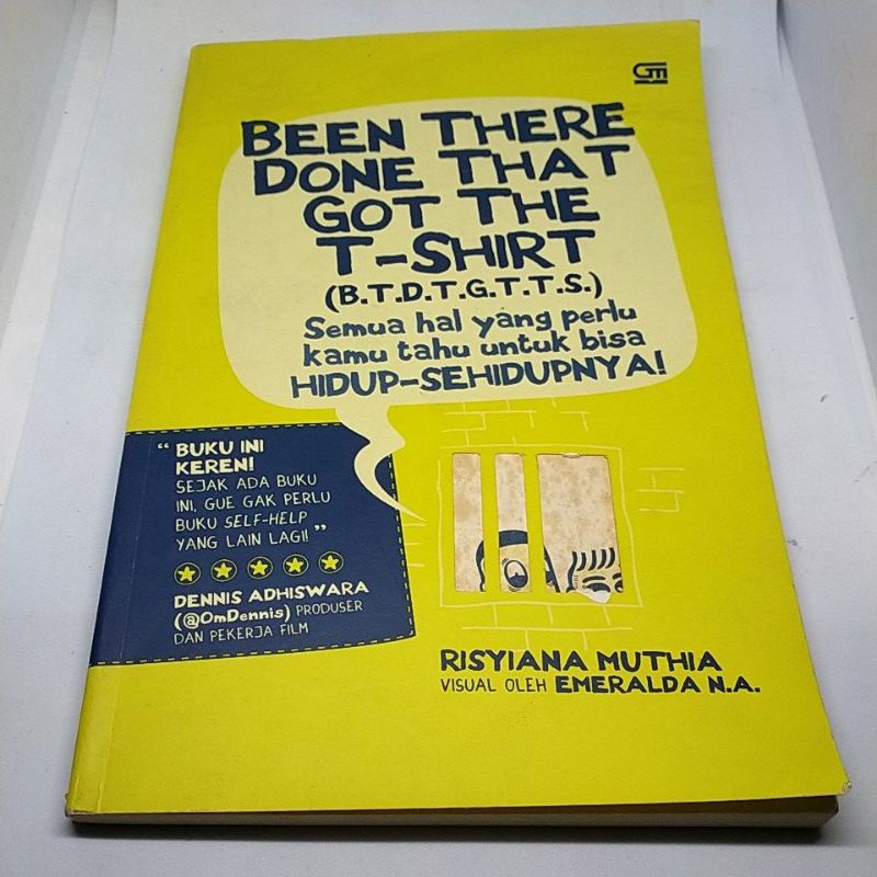 Jual BUKU BEEN THERE DONE THAT GOT THE T SHIRT SEMUA HAL YANG PERLU KAMU TAHU UNTUK BISA HIDUP ...