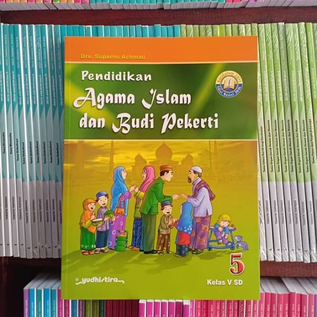 Jual Buku Pendidikan Agama Islam Dan Budi Pekerti Kelas 5 Yudhistira | Shopee Indonesia