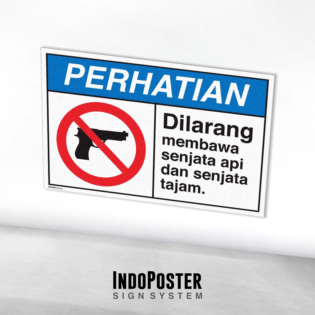 Jual Stiker Safety Sign Rambu K3 ANSI Perhatian Dilarang Membawa Pistol ...