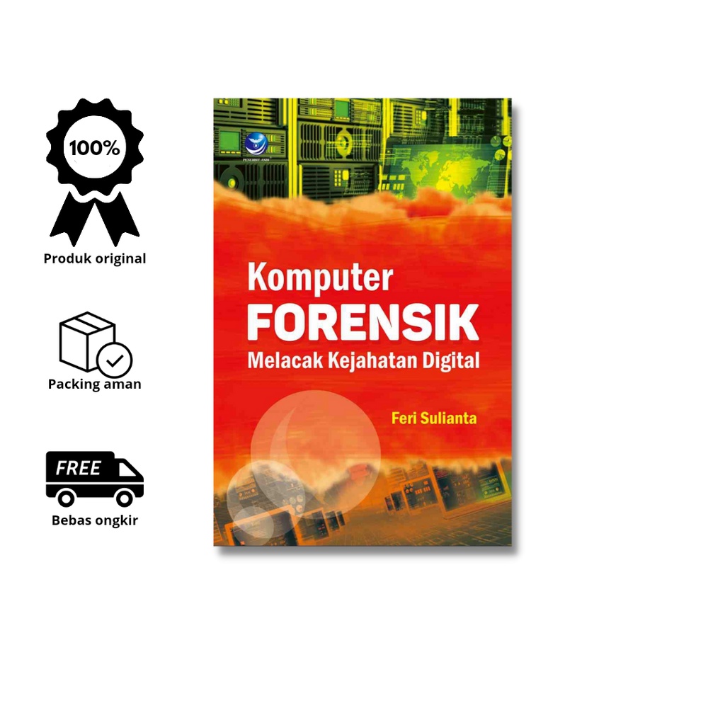 Jual Buku Komputer Forensik - Melacak Kejahatan Digital - Penerbit Andi | Shopee Indonesia