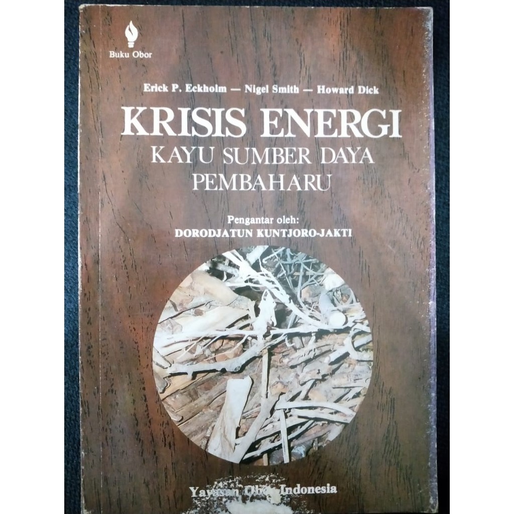 Jual Krisis Energi Kayu Sumber Daya Pembaharu | Shopee Indonesia