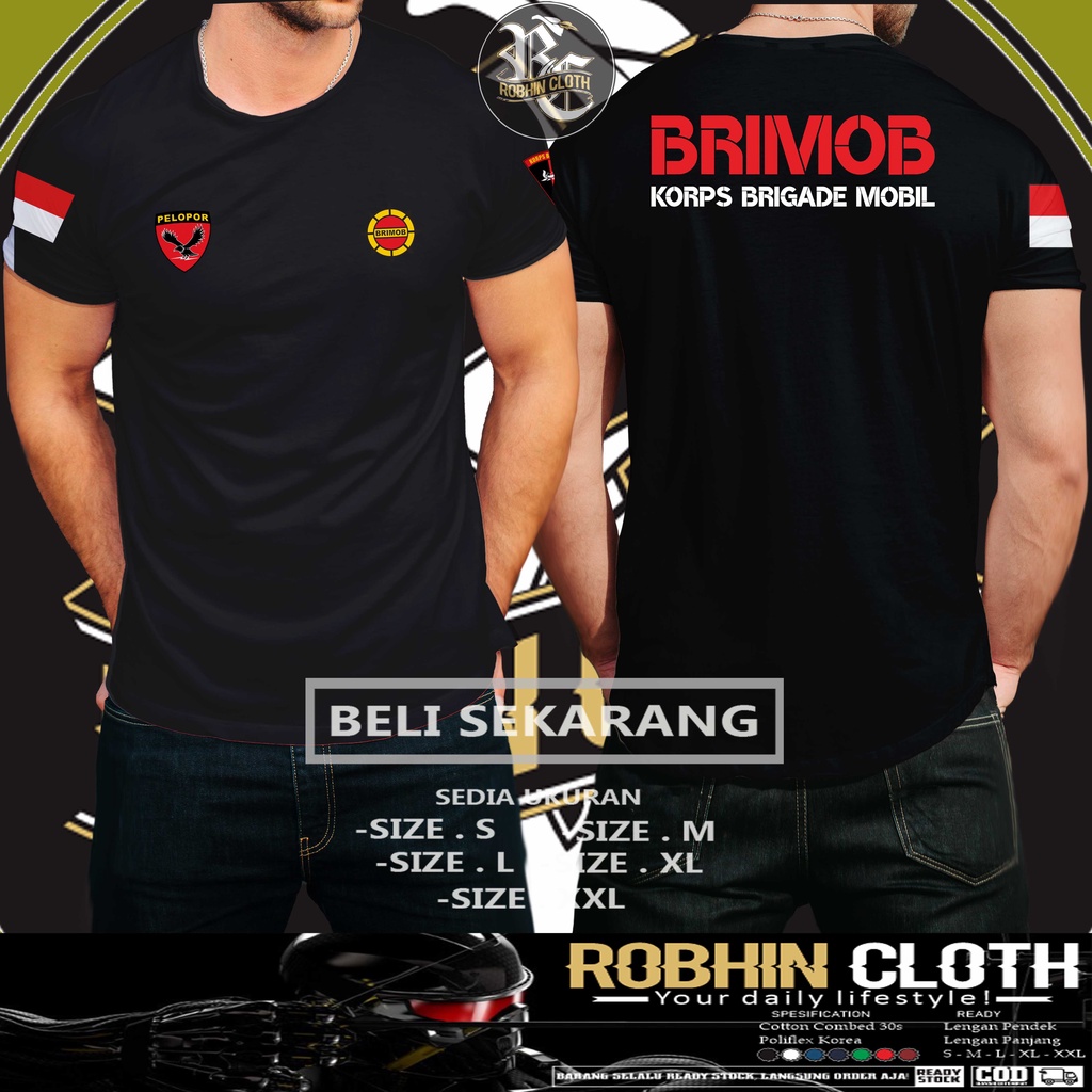 Jual Kaos Baju BRIMOB Korps Brigade Mobil Full Patch Kaos Pemerintahan ... Jual Kaos Baju BRIMOB Korps Brigade Mobil Full Patch Kaos Pemerintahan ...