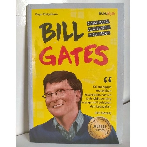 Jual Biografi Bill Gates; Cara Kaya Ala Pendiri Microsoft - Dayu ...