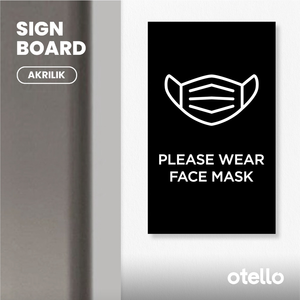 Jual Sign Papan Please Wear Face Mask Label Akrilik Mohon Pakai Masker ...