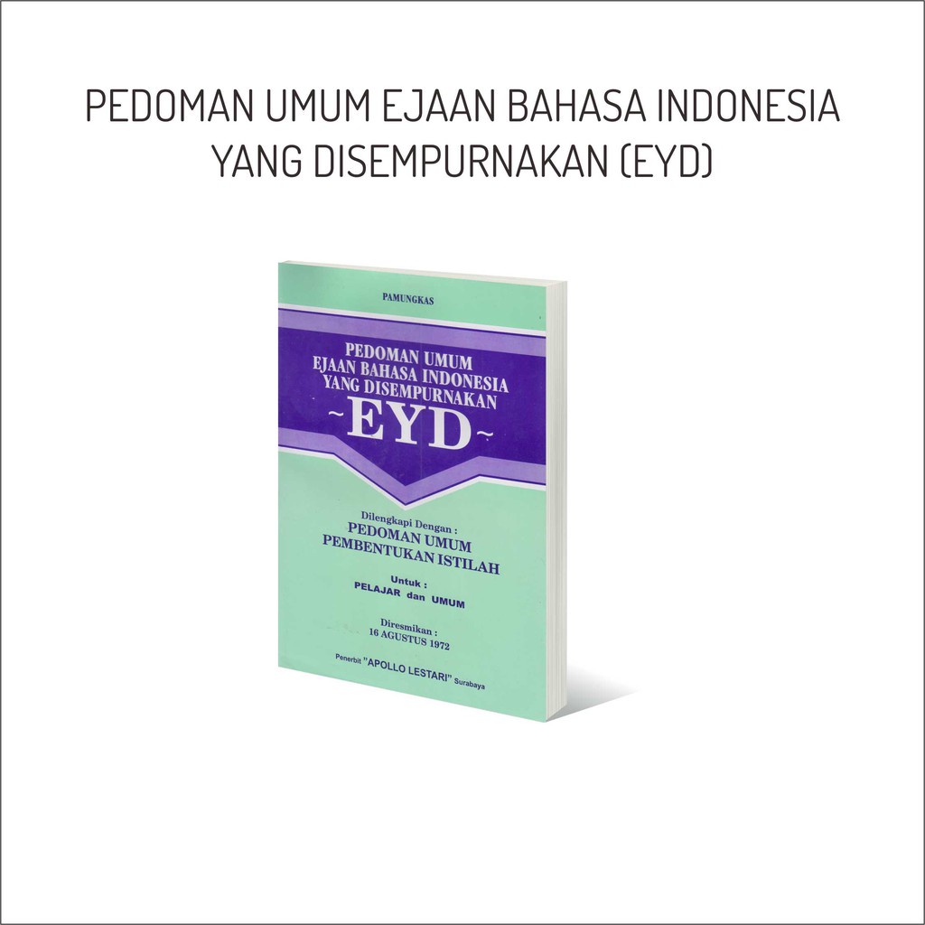 Jual Pedoman Umum / Ejaan Bahasa Indonesia / Yang Disempurnakan EYD | Shopee Indonesia