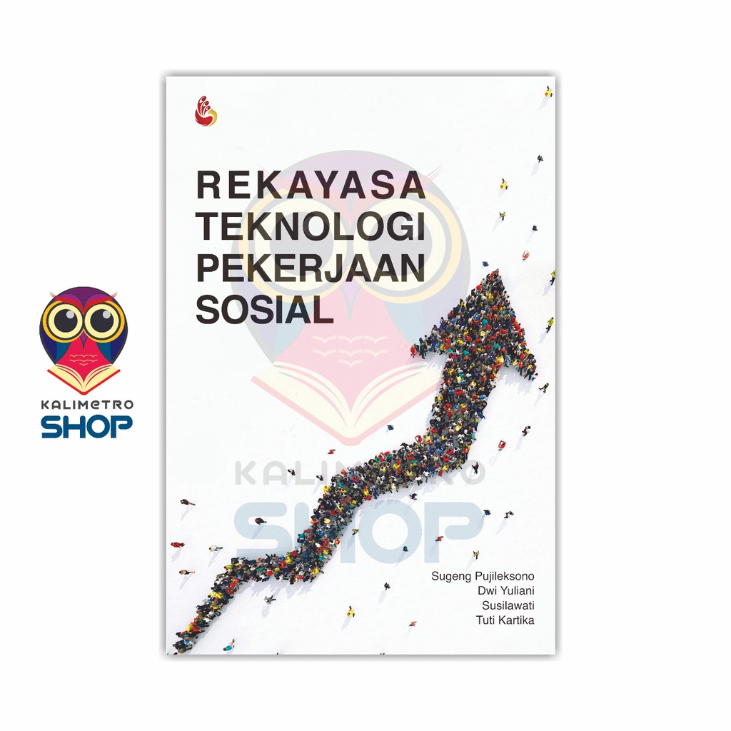 Jual Buku Rekayasa Teknologi Pekerjaan Sosial - Sugeng Pujileksono ...