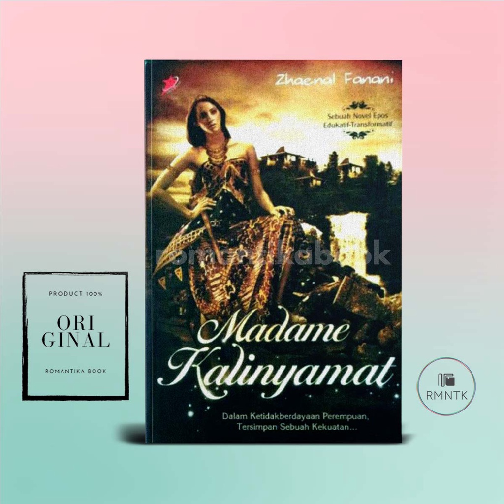 Jual NOVEL MADAME KALINYAMAT Dalam Ketidakberdayaan Perempuan ...