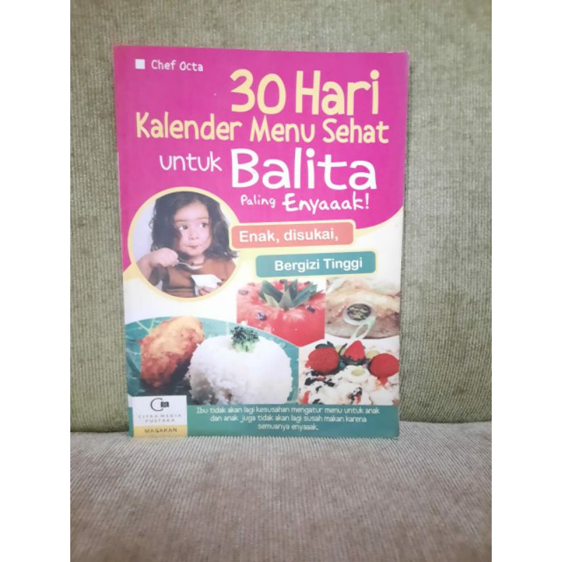 Jual BUKU RESEP MASAKAN 30 HARI KALENDER MENU SEHAT UNTUK BALITA PALING ...