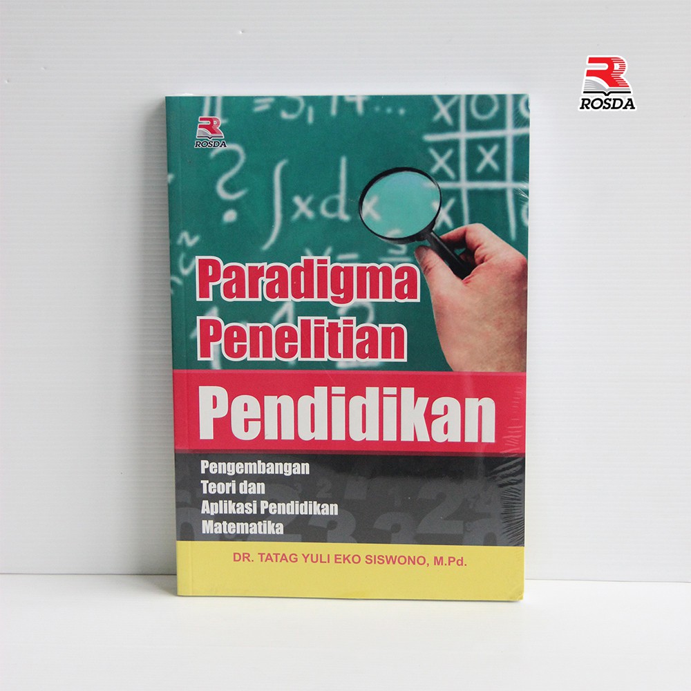 Jual Rosda - Paradigma Penelitian Pendidikan Pengembangan Teori dan Aplikasi Pendidikan ...