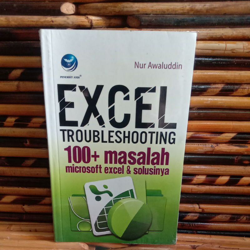 Jual BUKU EXCEL TROUBLESHOOTING 100+ MASALAH MICROSOFT EXCEL & SOLUSINYA | Shopee Indonesia