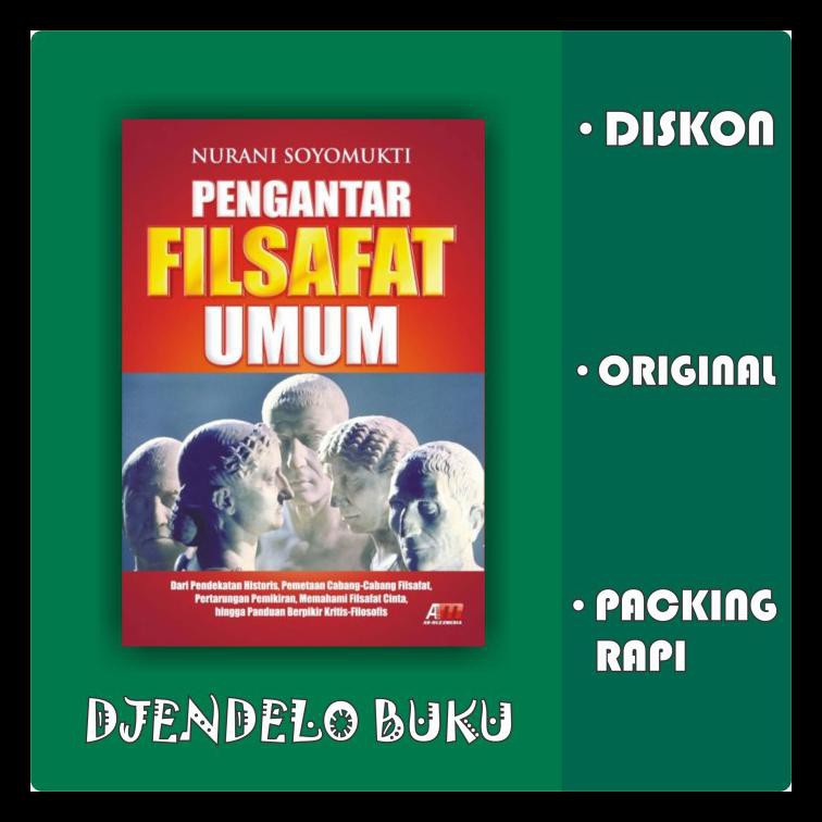 Jual Buku Religi/Buku Spiritual Buku Pengantar Filsafat Umum | Shopee ... Jual Buku Religi/Buku Spiritual Buku Pengantar Filsafat Umum | Shopee ...