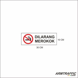 Jual RAMBU RAMBU/SIGN DILARANG MEROKOK/NO SMOKING 10 X 30 CM | Shopee ...