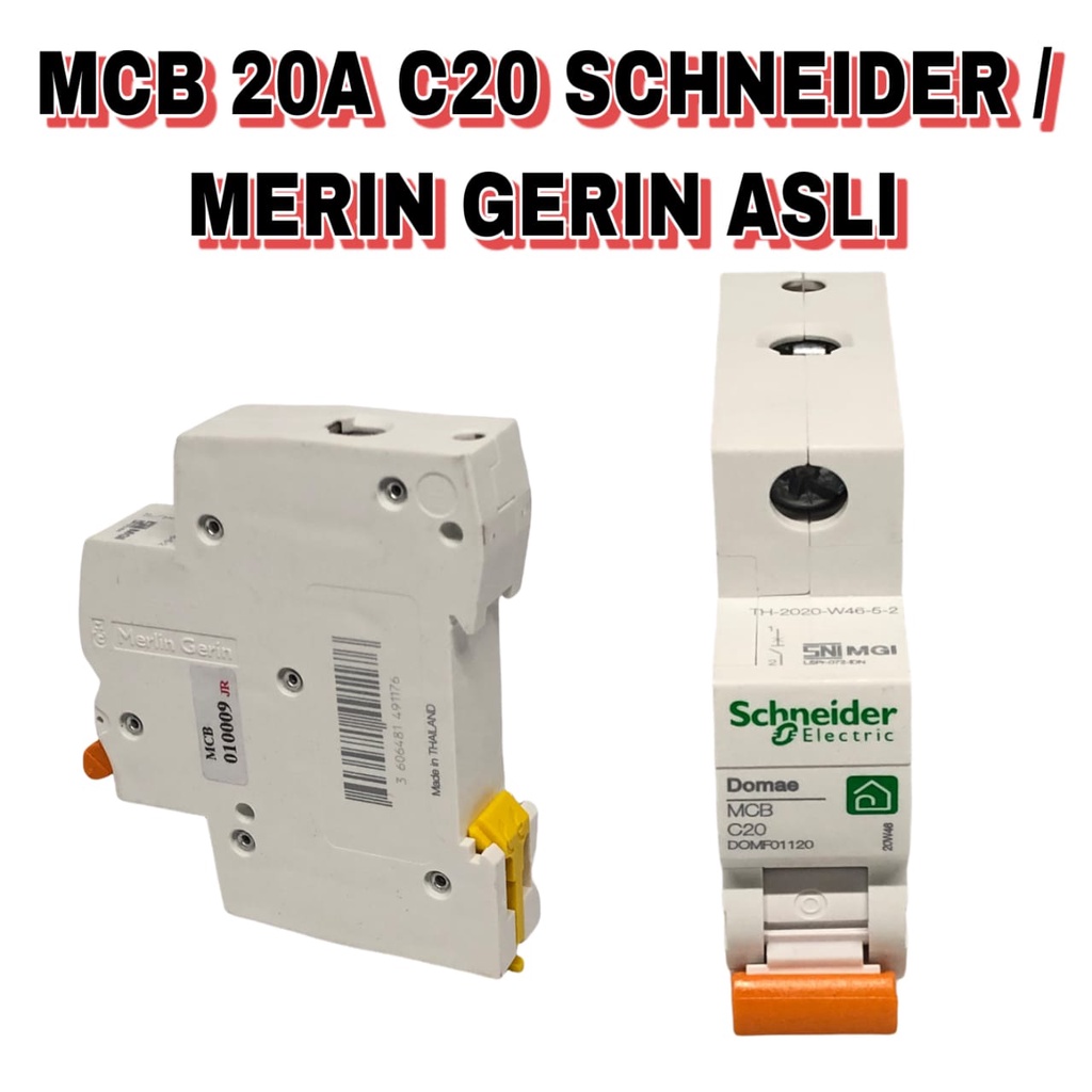 Jual MCB 20A C20 SCHNEIDER /MERLIN GERIN ASLI | Shopee Indonesia