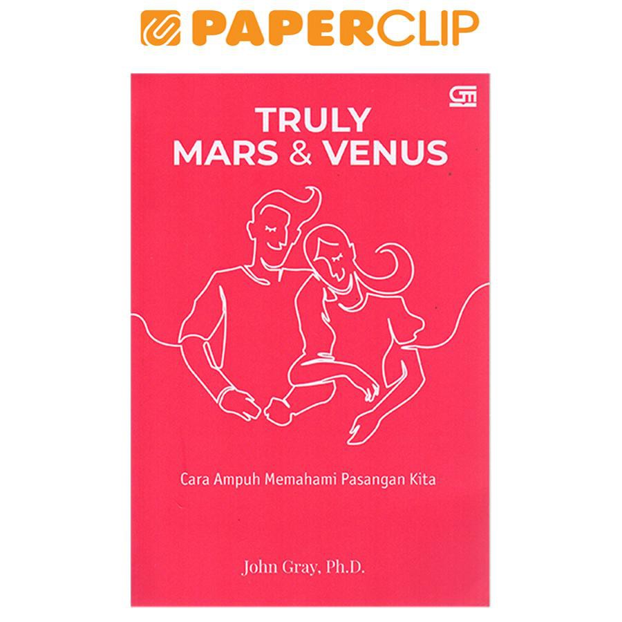 Jual TRULY MARS & VENUS: CARA AMPUH MEMAHAMI PASANGAN KITA | Shopee Indonesia