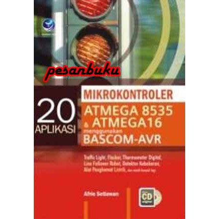 Jual Buku 20 Aplikasi Mikrokontroler ATMega 8535 & ATMega 16 Menggunakan Bascom-AVR+CD | Shopee ...