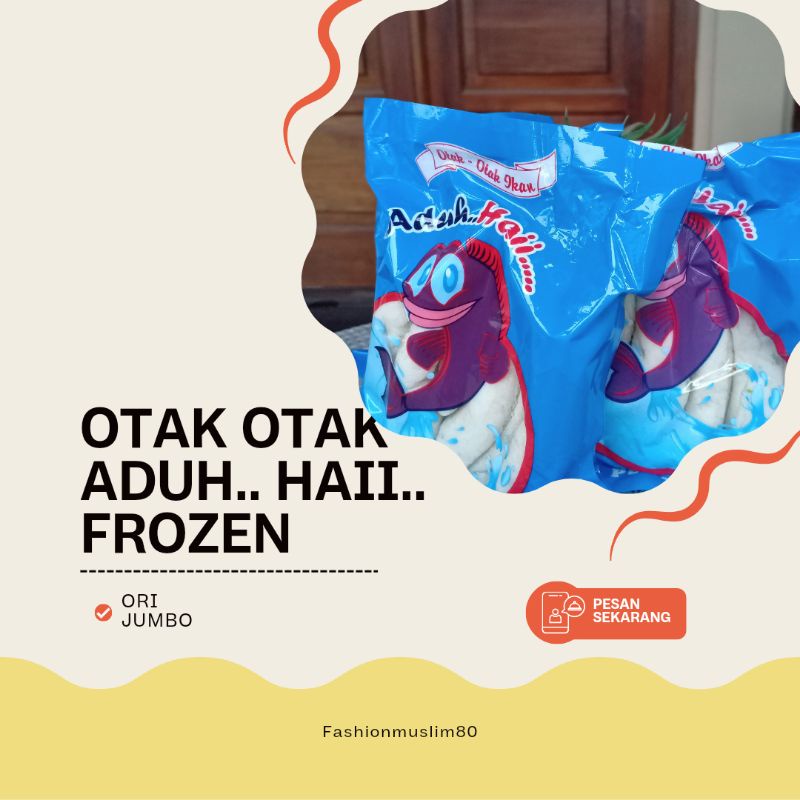 Jual Ini Cemilan Snack Otak Otak Ikan Premium Biru Aduh Haii.. Terlezat ...