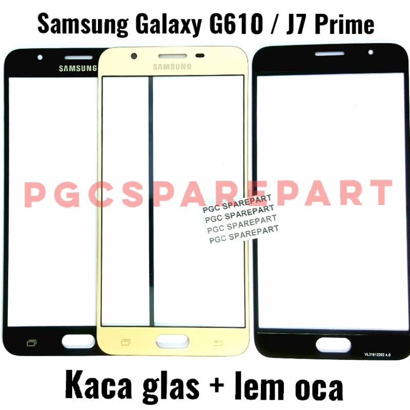 Jual Original Kaca LCD Glass Plus Lem oca Samsung Galaxy J7 Prime G610 - Mirip Touchscreen ...