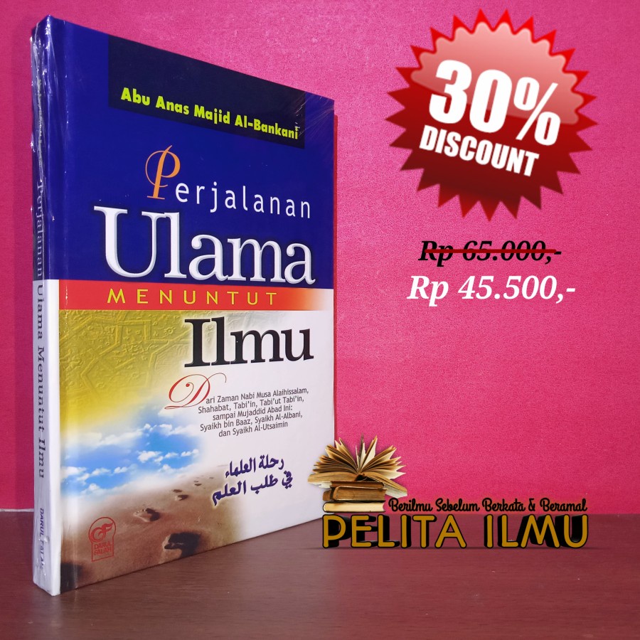 Jual Buku Perjalanan Ulama Menuntut Ilmu - Terjemah Kitab Rihlah Al ...
