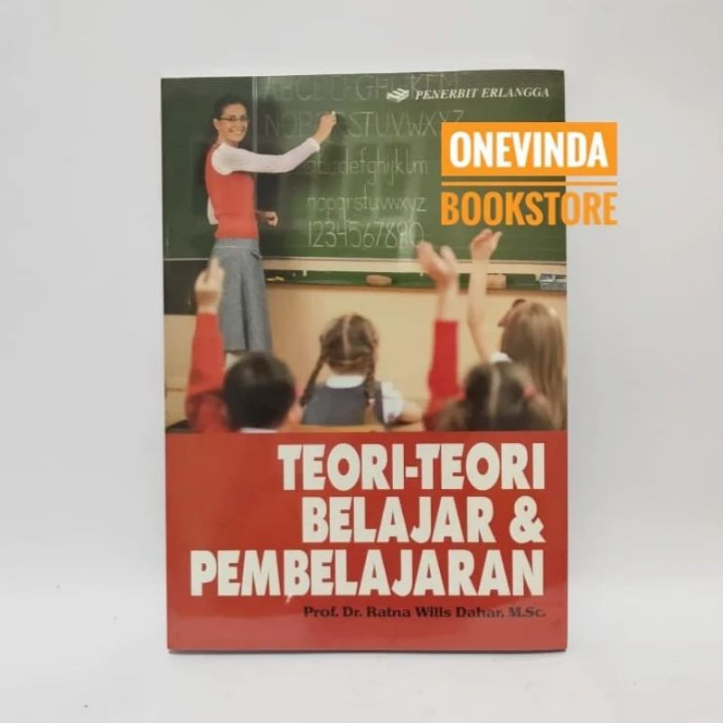 Jual Buku Teori-teori belajar dan pembelajaran - Prof. Dr. Ratna Wilis Dahan | Shopee Indonesia