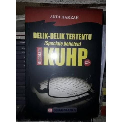 Jual Buku Delik-Delik Tertentu (Speciale Delicten) Di Dalam KUHP. Edisi Kedua - Andi Amzah ...