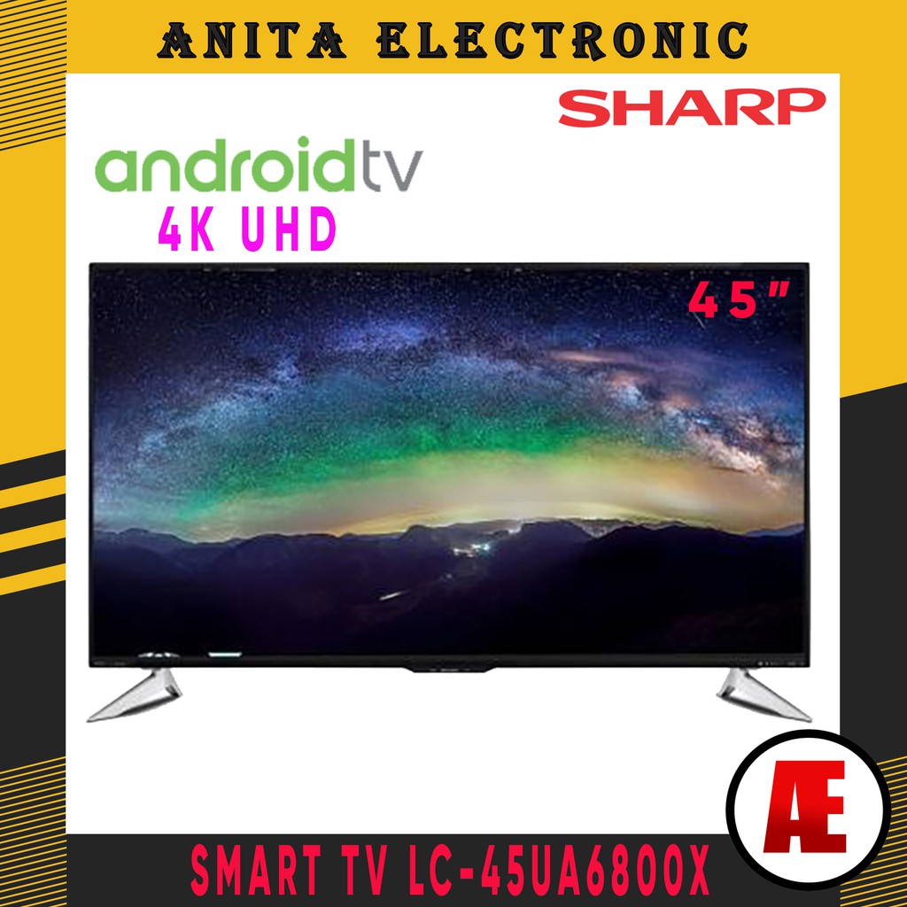 Jual LED SHARP 45 inch 4KANDROID TV UHD LC-45UA6800X | Shopee Indonesia