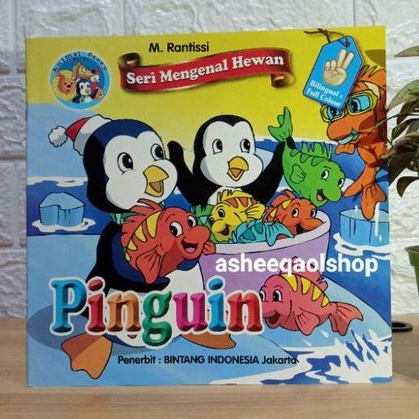 Jual Buku Dongeng Cerita Anak Seri Mengenal Hewan Pinguin / Bilingual ...