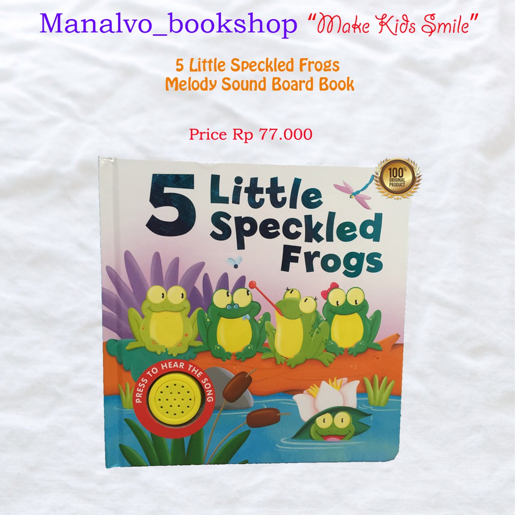 Jual Buku Anak Import 5 Little Speckled Frogs Melody Sound Board Book ...