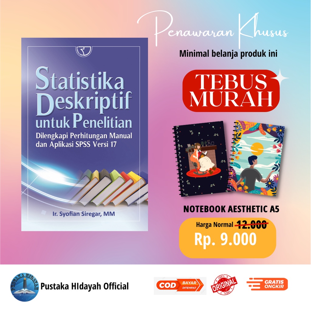 Jual Statistika Deskriptif Untuk Penelitian - Ir. Sofian Siregar | Shopee Indonesia