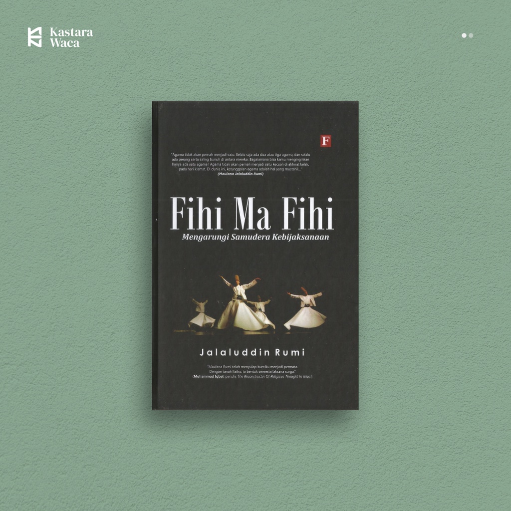 Jual Fihi Ma Fihi, Surat-Surat Rumi dan Karya Rumi Lainnya - Jalaluddin ...