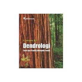 Jual Dendrologi; Teori dan Praktik Menyidik Pohon | Shopee Indonesia