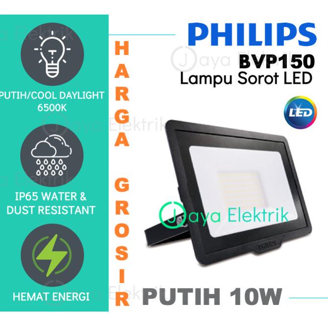 Jual "\"\"\"\] Lampu Sorot / Flood Light LED Philips BVP150 10Watt Putih (6500K) | Shopee Indonesia