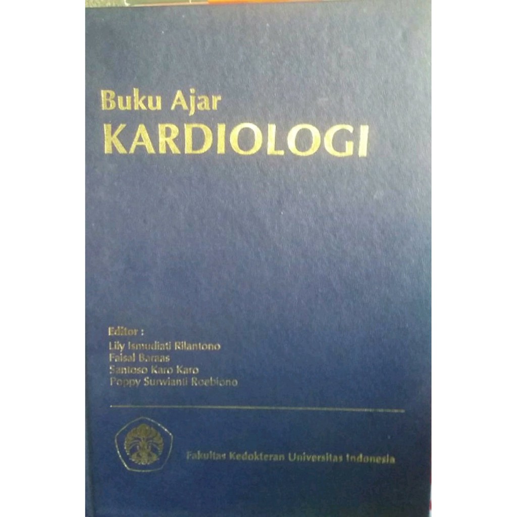 Jual BUKU AJAR KARDIOLOGI BY LILY ISMUDIANTI | Shopee Indonesia