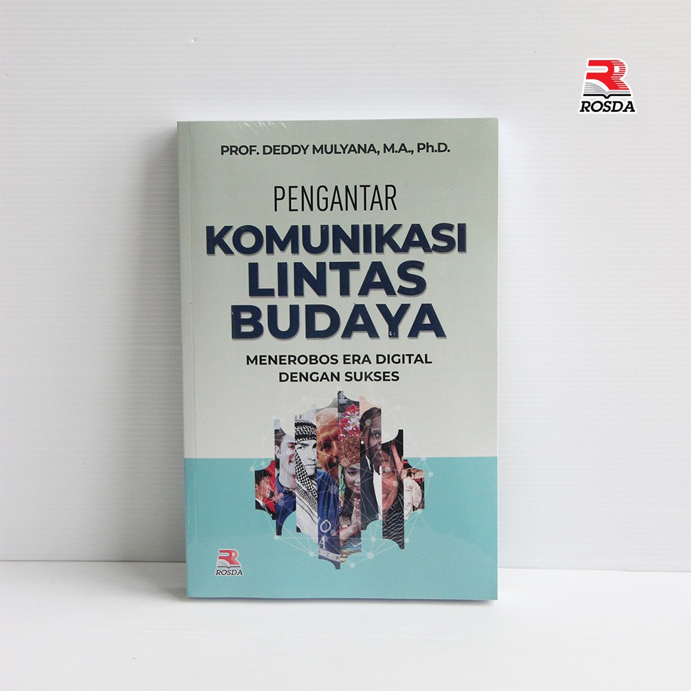 Jual Rosda - Pengantar Komunikasi Lintas Budaya Menerobos Era Digital Dengan Sukses | Shopee ...