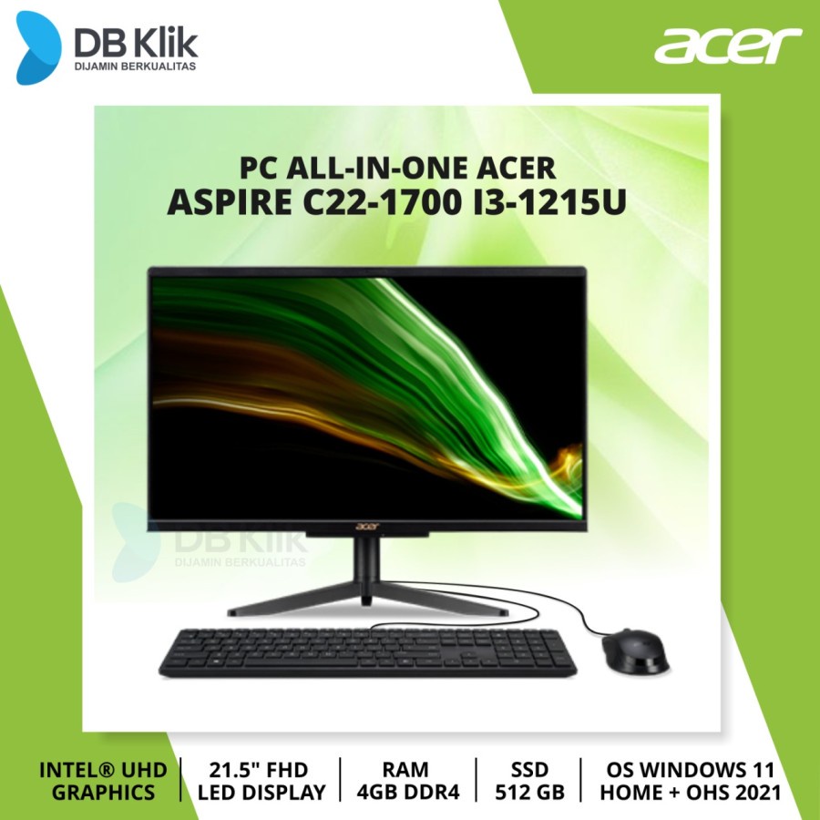 Jual PC AIO ACER Aspire C22-1700 i3-1215U 4GB SSD 512GB NoDVD W11+OHS ...