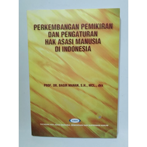 Jual BUKU PERKEMBANGAN PEMIKIRAN DAN PENGATURAN HAK ASASI MANUSIA DI INDONESIA | Shopee Indonesia