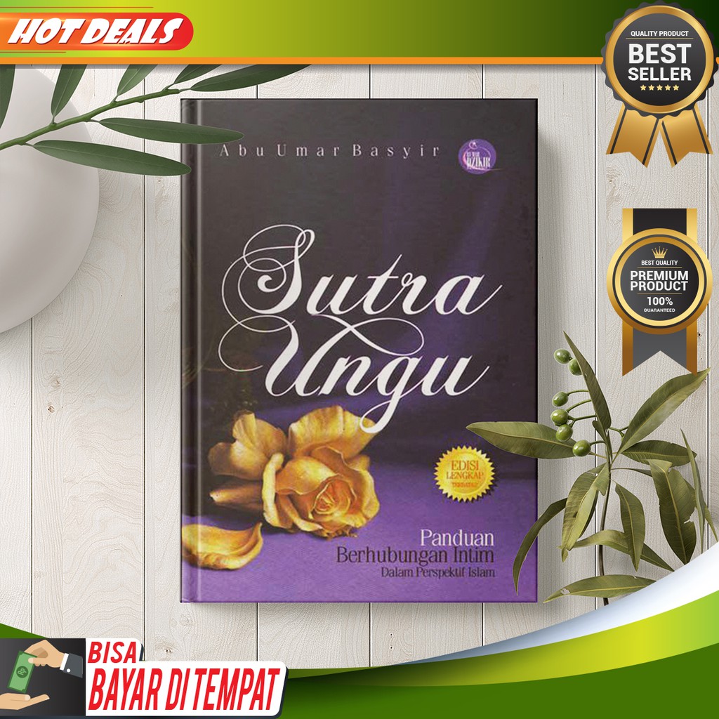 Jual Buku Sutra Ungu Panduan Berhubungan Intim Dalam Persepektif Islam ...