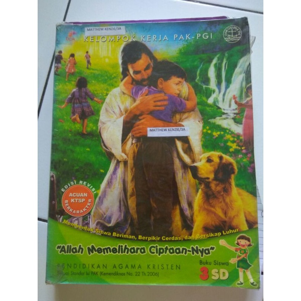 Jual Buku Agama Kristen "ALLAH MEMELIHARA CIPTAANNYA" kelas 3 SD ...
