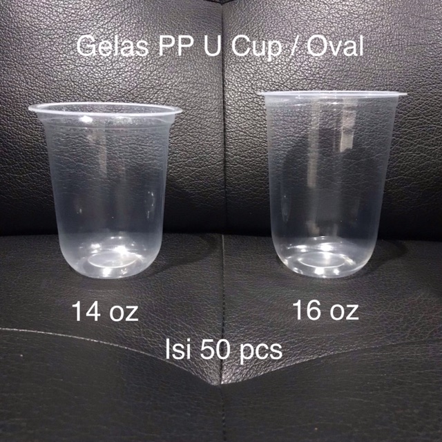 Jual PP Cup u cup oval u type isi 50 pcs 12 oz 14 oz 16 oz 18 oz 22 oz ...