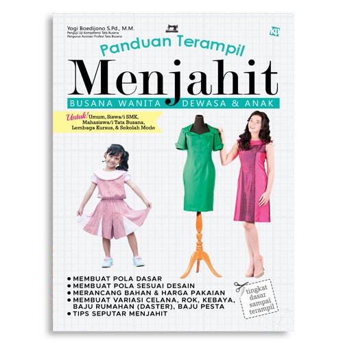 Jual Panduan Terampil Menjahit Busana Wanita Dewasa dan Anak Yogi ...