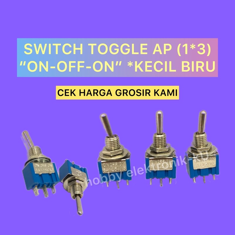 Jual SWITCH TOGGLE AP 1x3 ON OFF ON KECIL BIRU | Shopee Indonesia