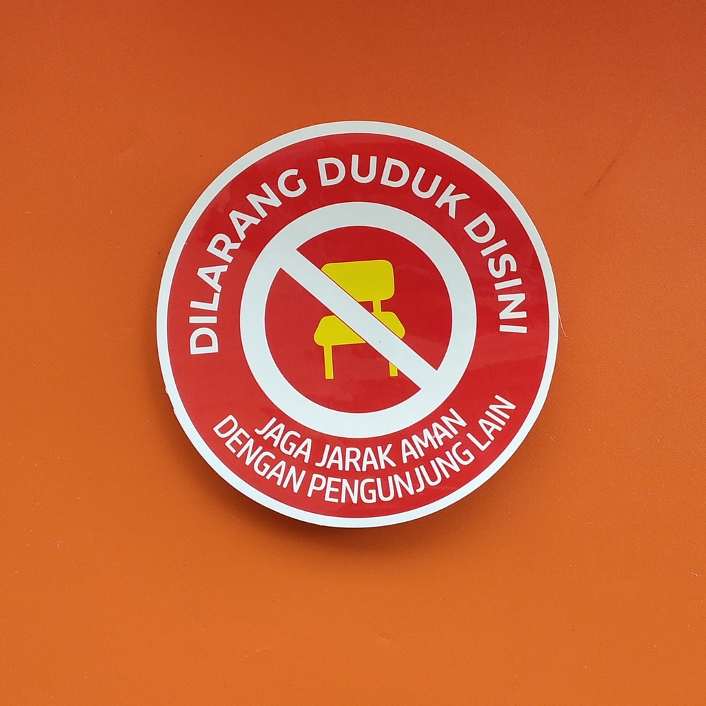 Jual Stiker Dilarang Duduk Disini - Stiker Pembatas Physical Distancing ...